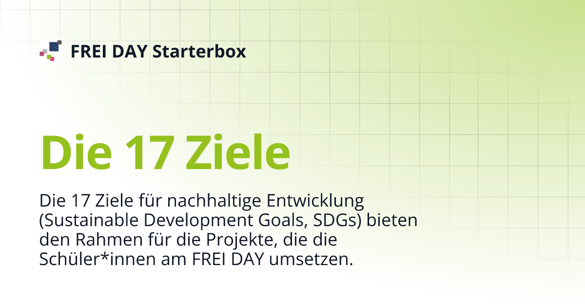 Die 17 Ziele | FREI DAY Starterbox